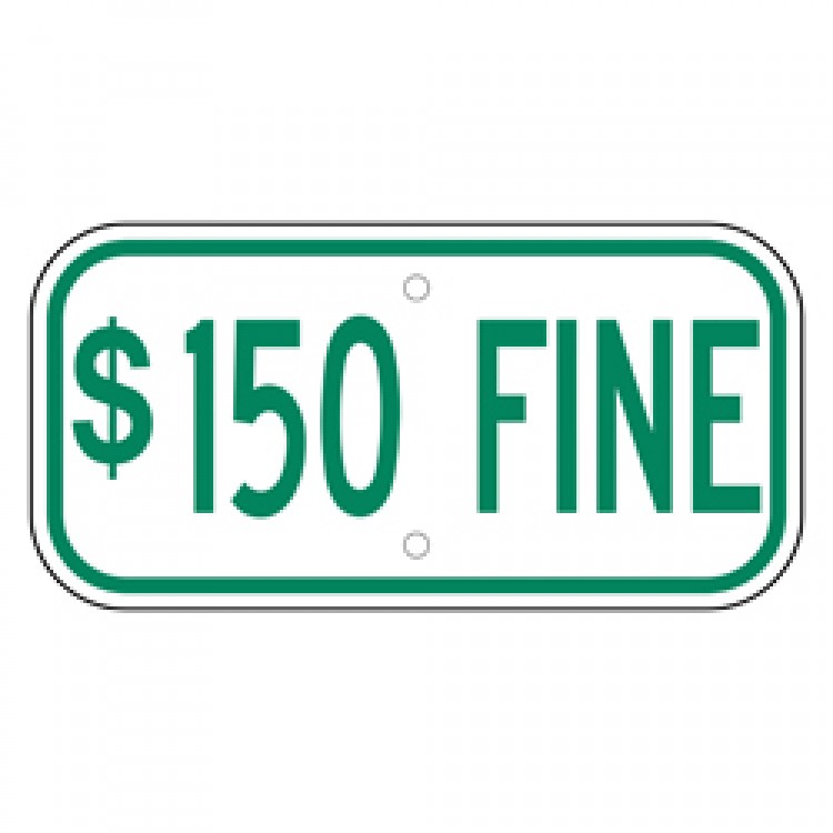 Handicap $150 Fine Sign