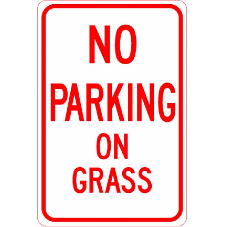 No Parking on Grass Sign
