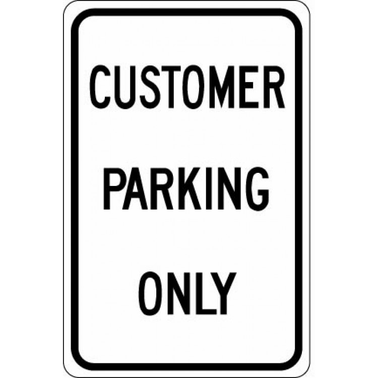 Customer Parking Only Sign