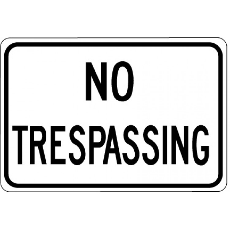 No Trespassing Sign