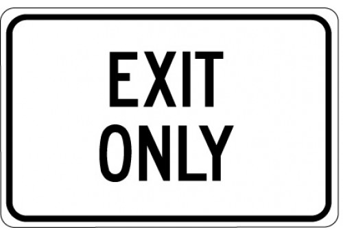 Exit Only Sign